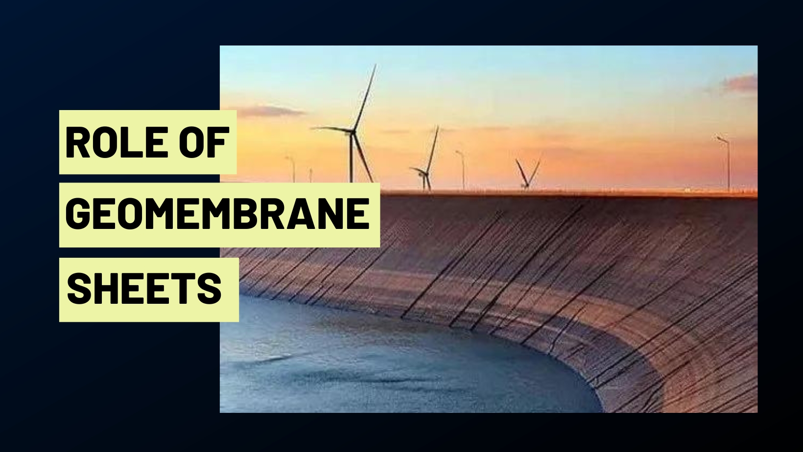 The Role of Geomembrane Sheets in Sustainable Construction